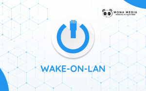 WOL là gì? Hướng dẫn kích hoạt thành công Wake-On-LAN