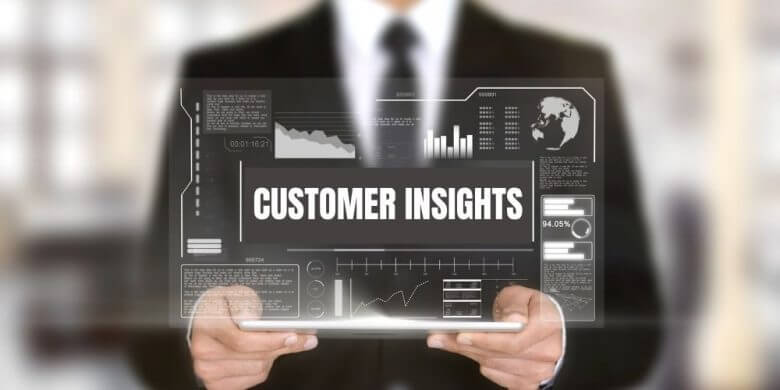 Customer Insight là gì? 6 Bước xây dựng Insight khách hàng đúng