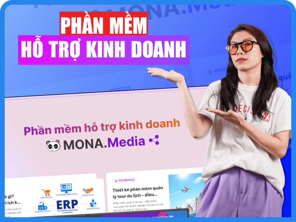 Phần Mềm | Web App | Ứng Dụng Điện Thoại | Mona Media