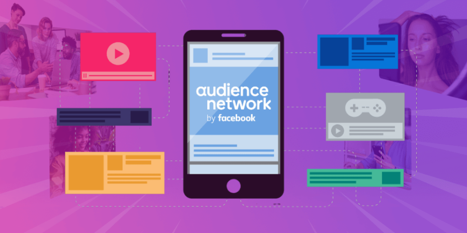 Audience Network là gì? Lợi ích của Facebook Audience Network