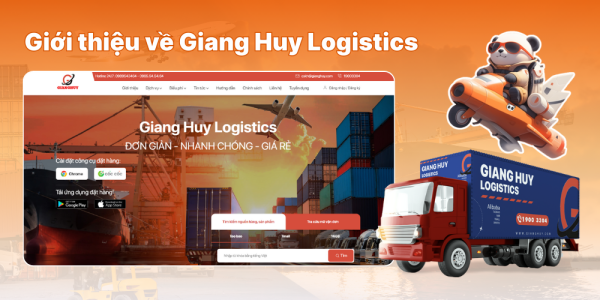 Giang Huy Logistics: Đơn Vị Nhập Hàng Trung Quốc Uy Tín