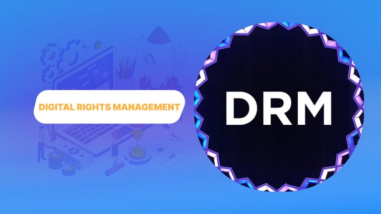 DRM Là Gì? Lợi Ích Khi Sử Dụng Công Nghệ DRM